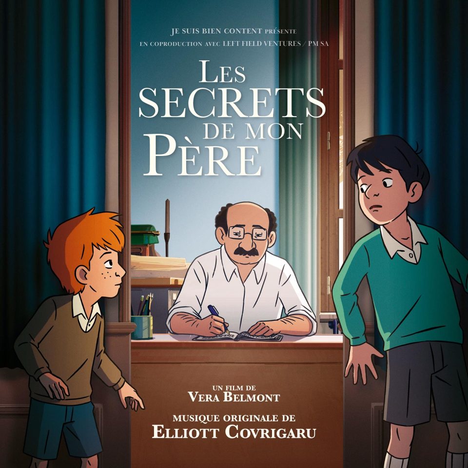 Les secrets de mon père - Elliott Covrigaru - BO du film - BOriginal